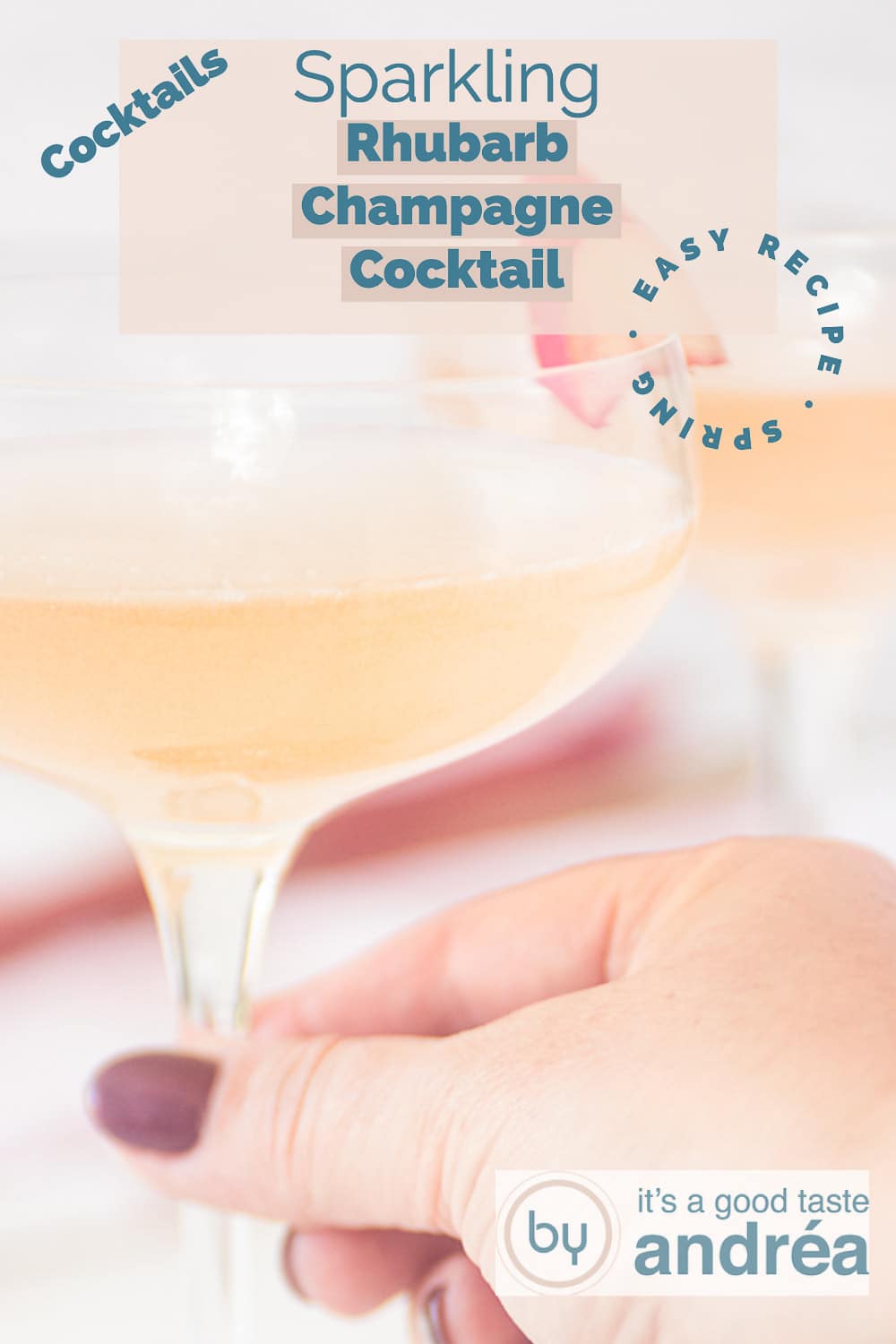 Sparkling Rhubarb Champagne Cocktail - By Andrea Janssen