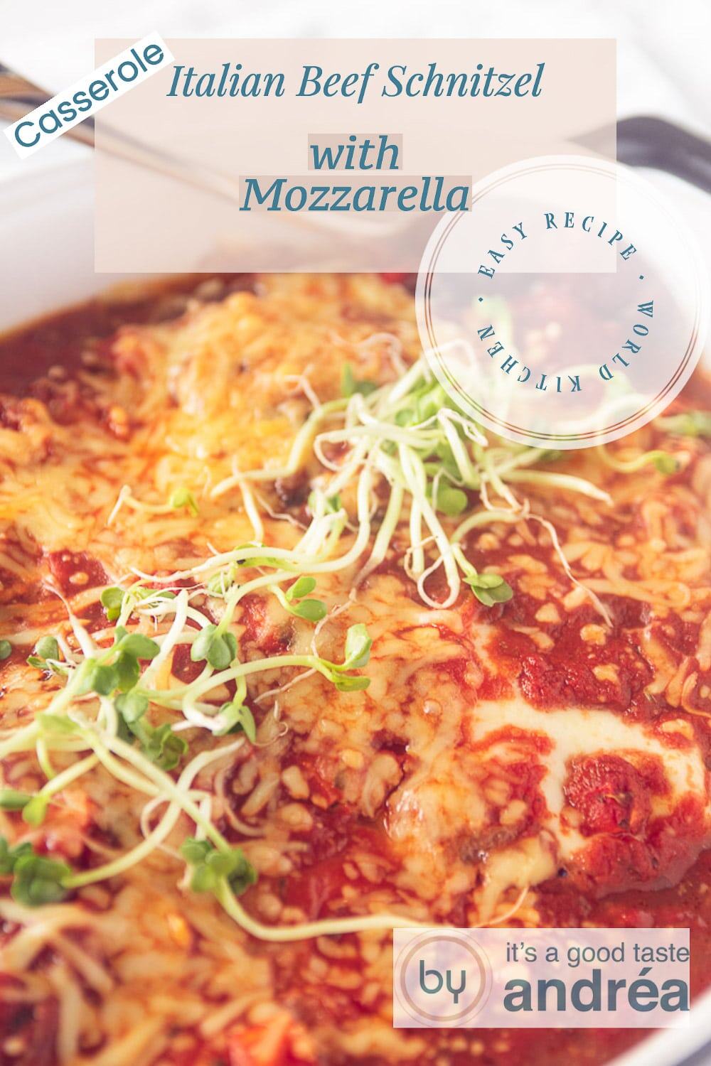 Italian Beef Schnitzel Casserole with Mozzarella - By Andrea Janssen