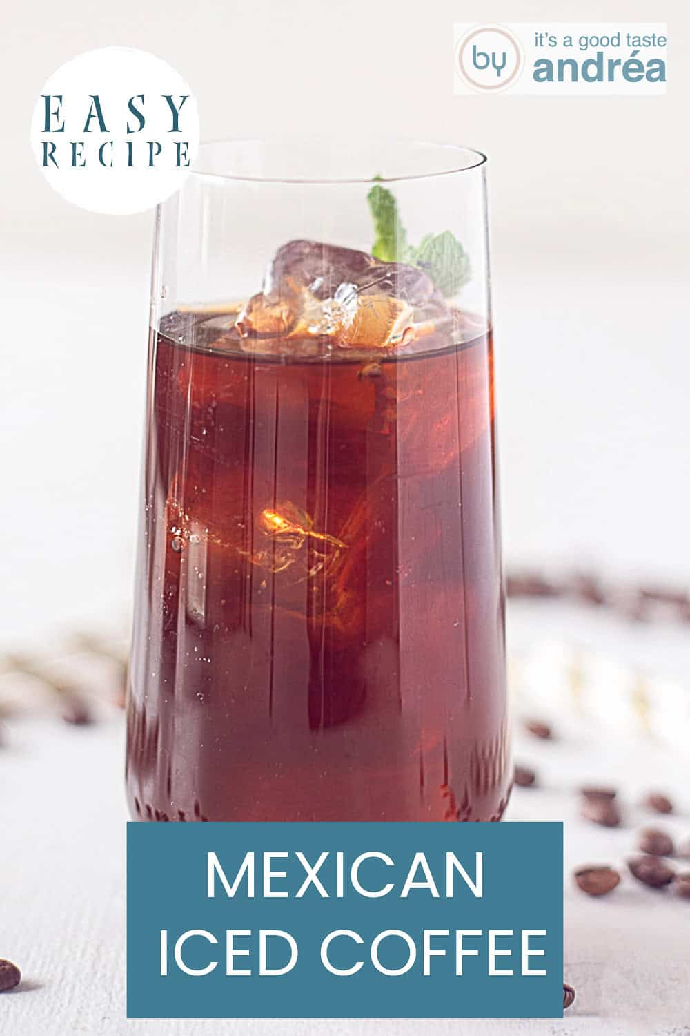 Mexican Iced Coffee without Milk - By Andrea Janssen