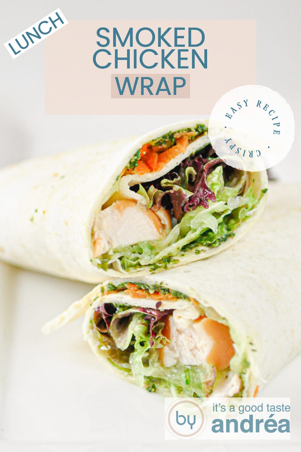 Wrap with Smoked Chicken - By Andrea Janssen