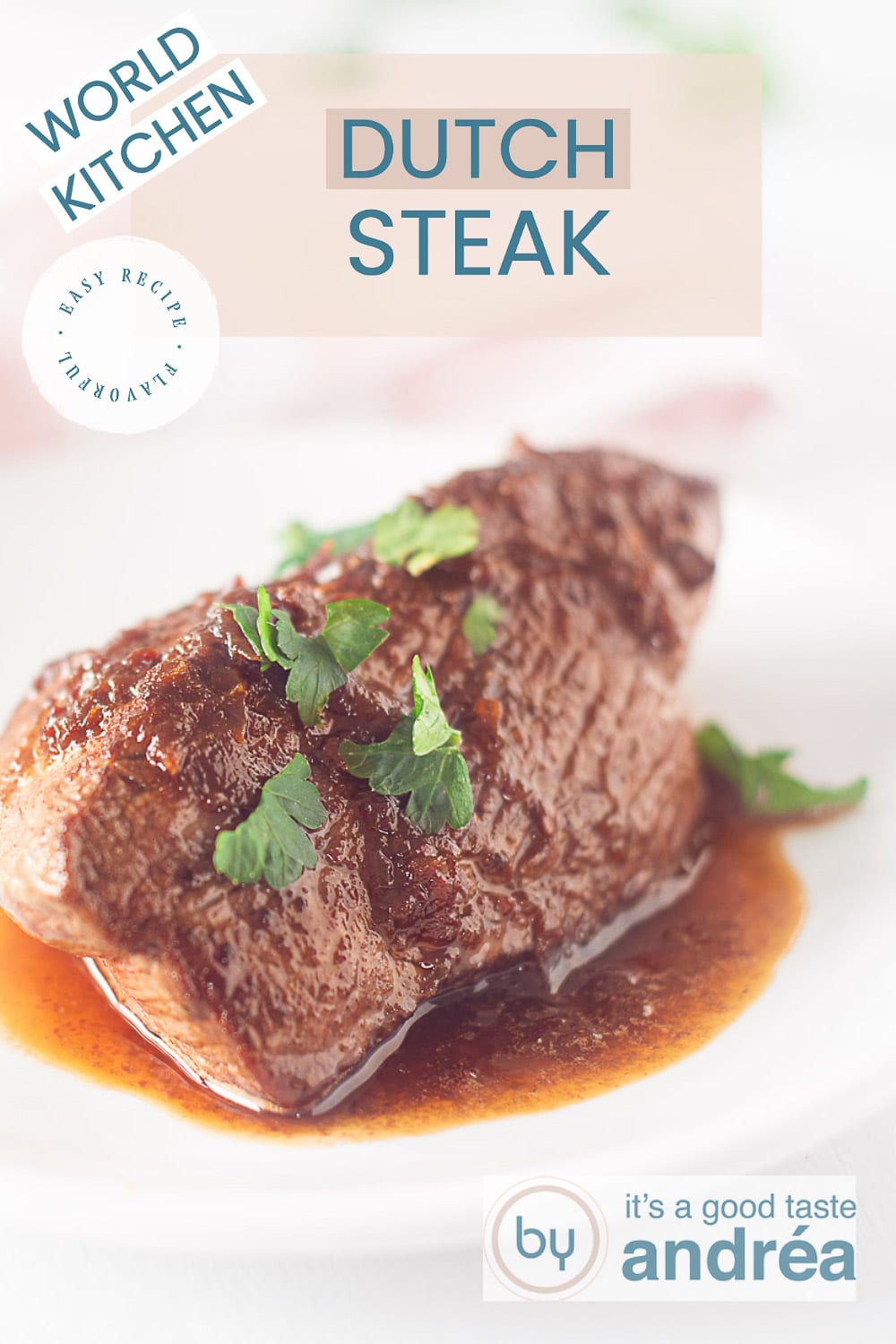 Biefstuk Bali (Famous Dutch Beef Steak) - By Andrea Janssen