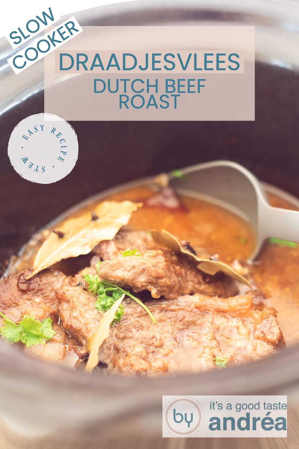 Draadjesvlees (Dutch Beef Roast) - By Andrea Janssen