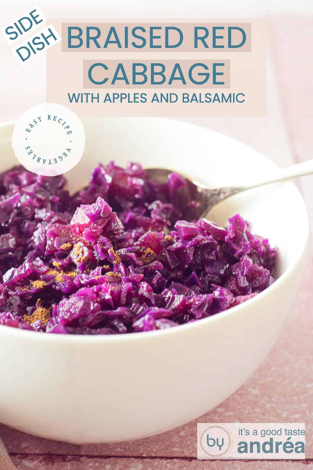 Braised Red Cabbage with Apples and Balsamic - By Andrea Janssen