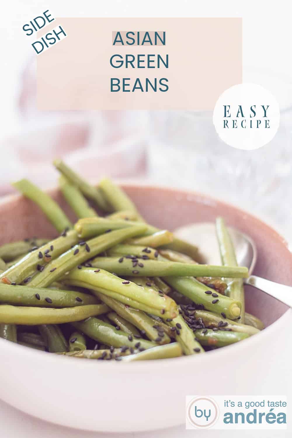 Asian Green Beans - By Andrea Janssen