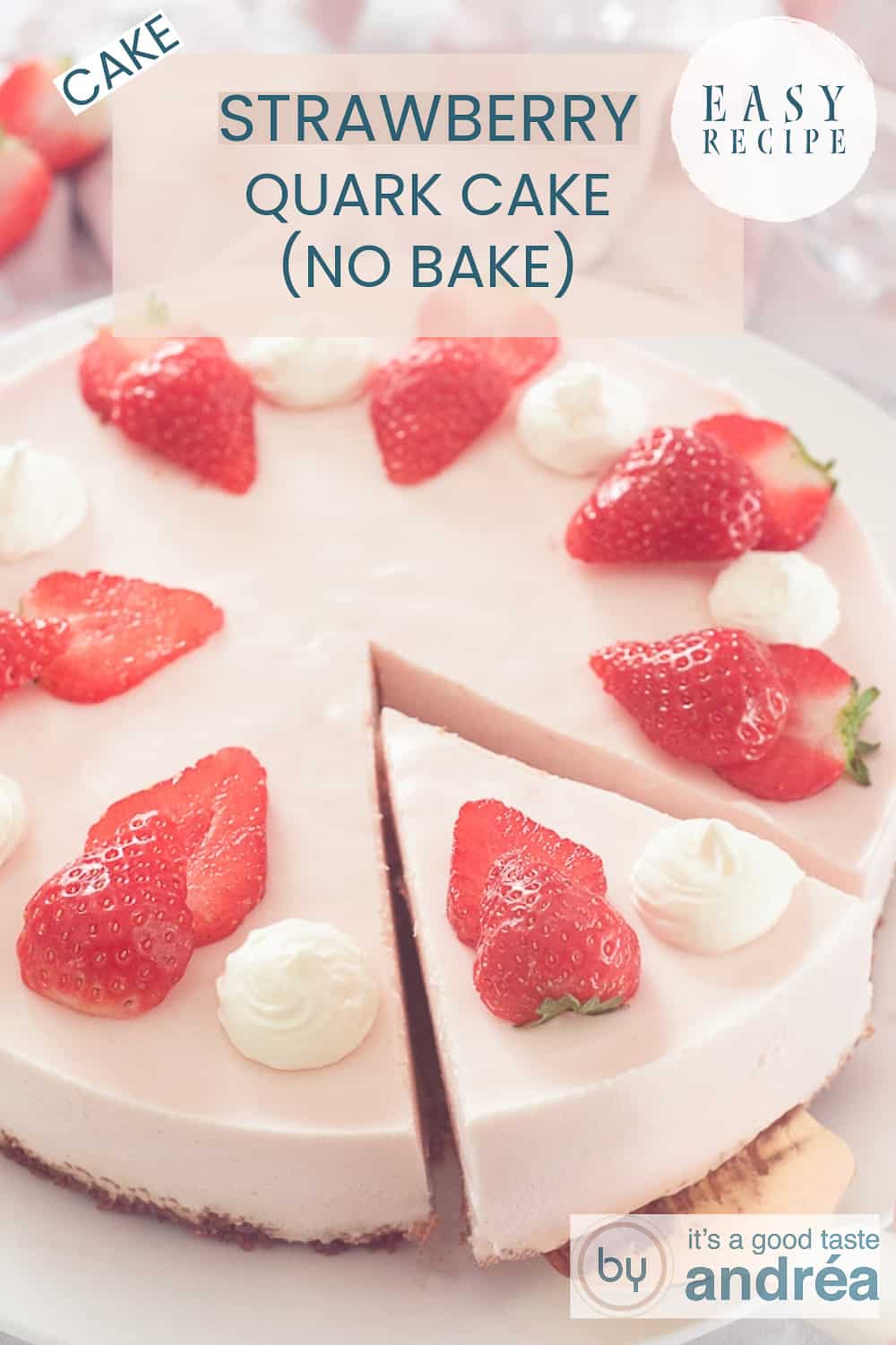 Strawberry Quark Cheesecake - By Andrea Janssen