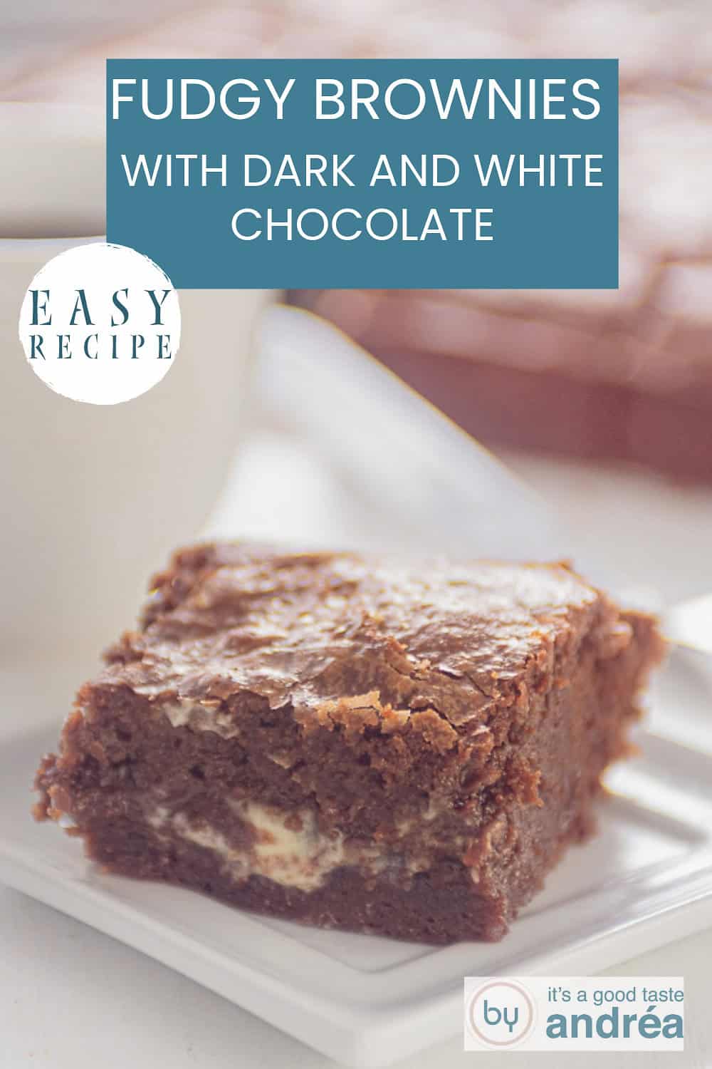 Dark Chocolate Brownies with White Chocolate Chunks - By Andrea Janssen